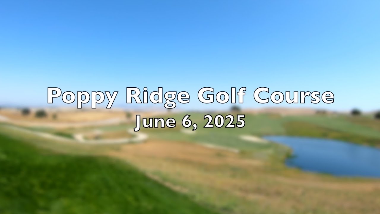 Poppy Ridge Golf Course - YouTube