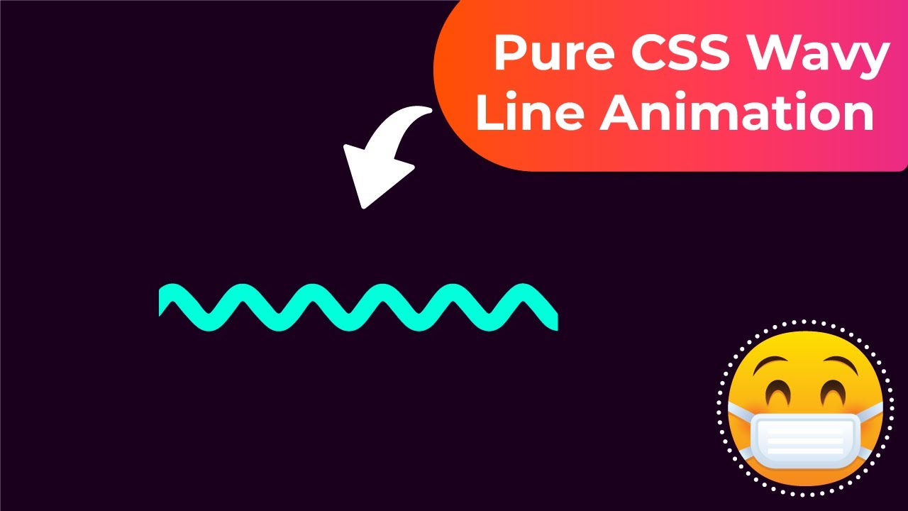 Wavy Line Animation Using Pure Css Vanilla Css Css Animation Tutorial Youtube
