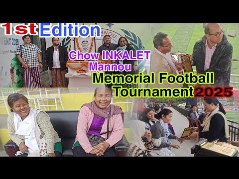 1st edition Chow INKALET Mannou//Memorial Football Tournament 2025 ...