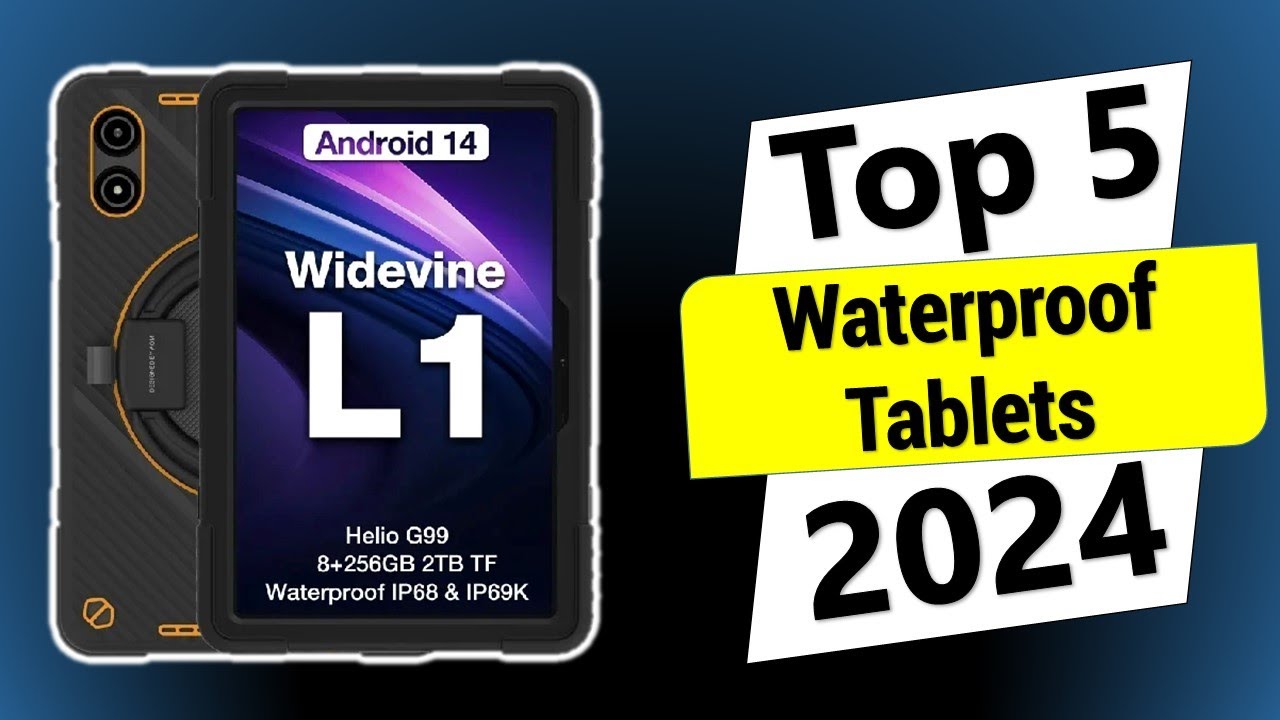 Top 5 Best Waterproof Tablets in 2024 | Best Waterproof Tablets - YouTube