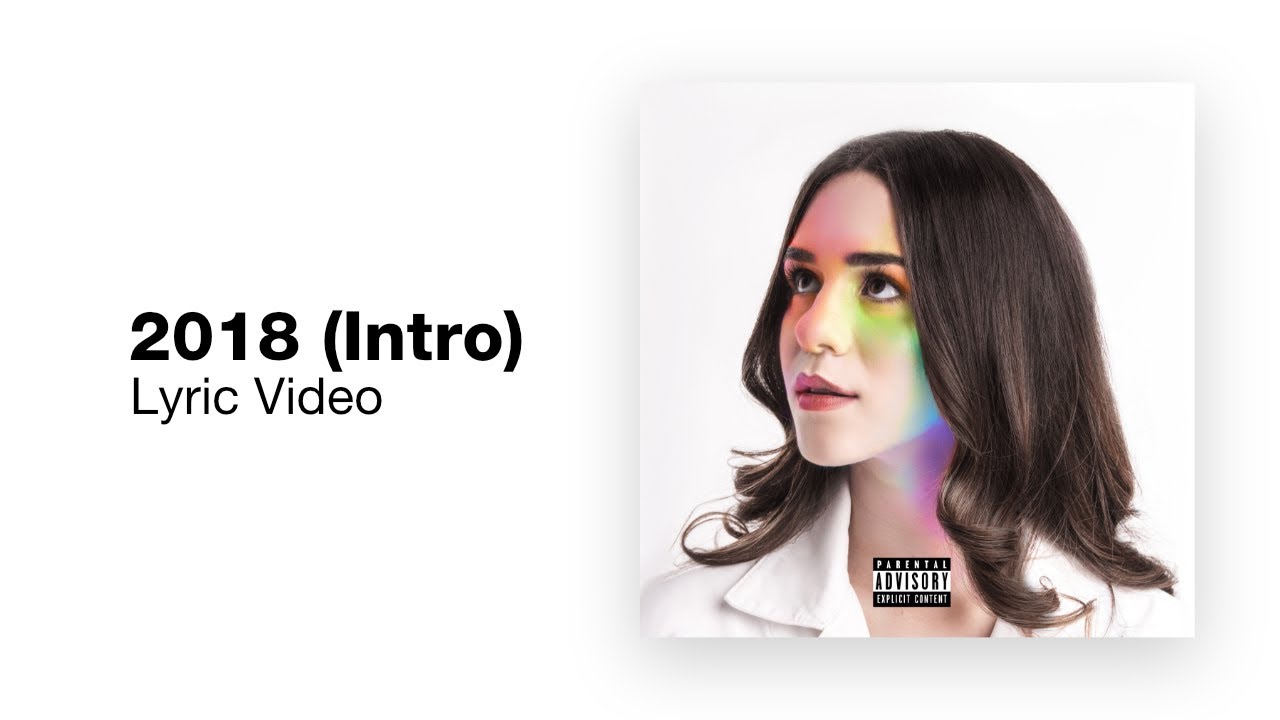 "2018 (Intro)" - Sadie (Official Lyric Video) - YouTube