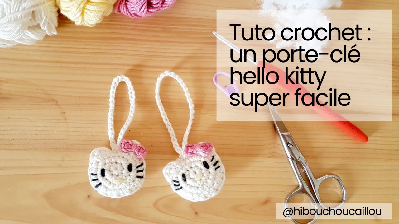 Un porte-clés hello kitty en crochet (tuto gratuit, super facile et très rapide) - YouTube