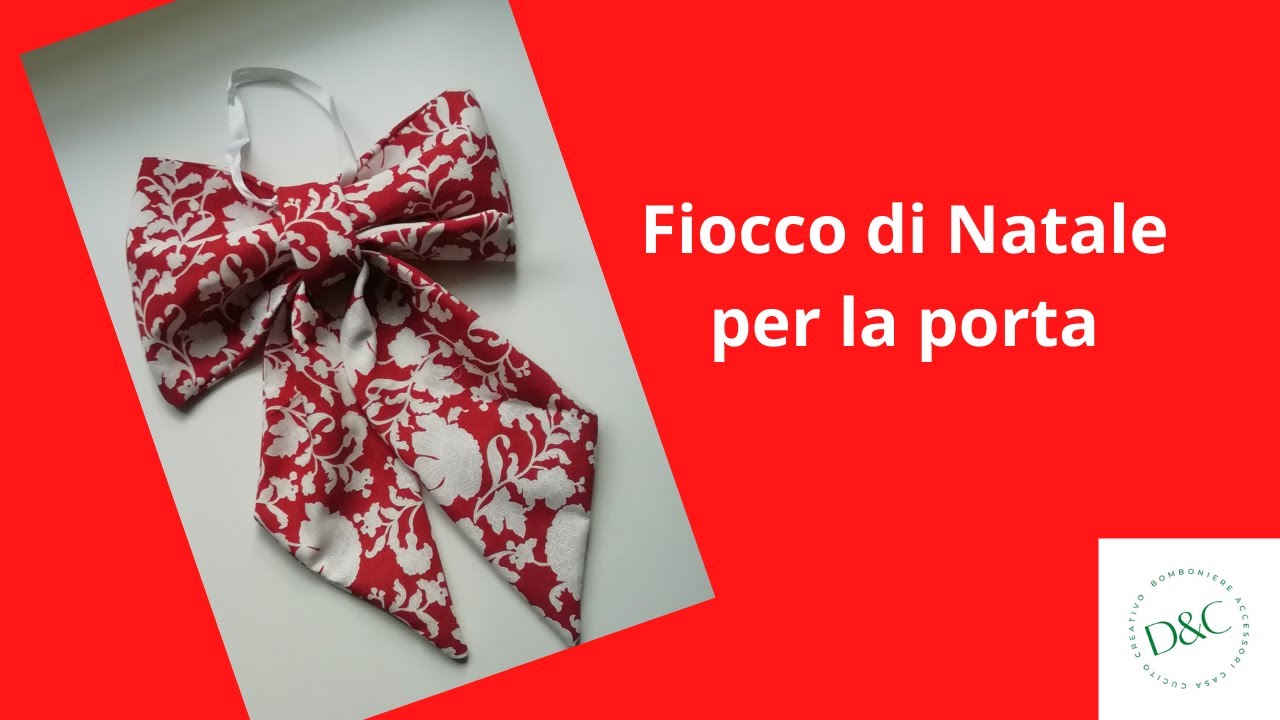 T20. Fiocco di Natale per la porta | Tutorial fiocco natalizio fuori ...