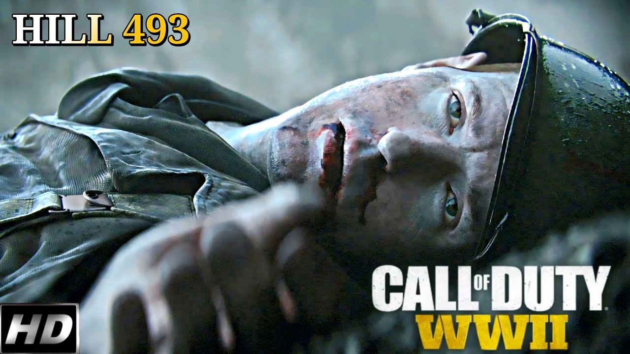 Call Of Duty: WW2 - (Hill 493) FULL MISSION. 1080p - YouTube