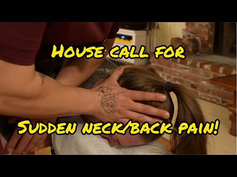My Friend Tweaked her Neck and Back! (House Call Chiropractic Visit ...