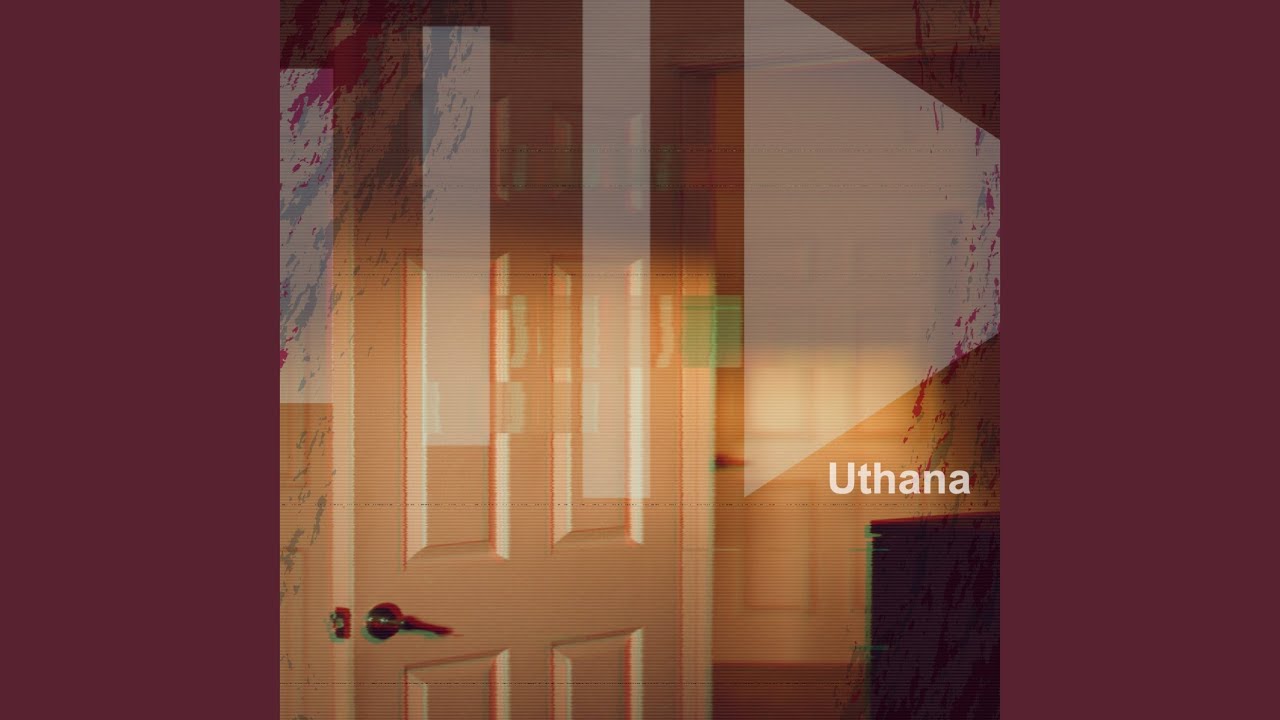 Uthana - YouTube