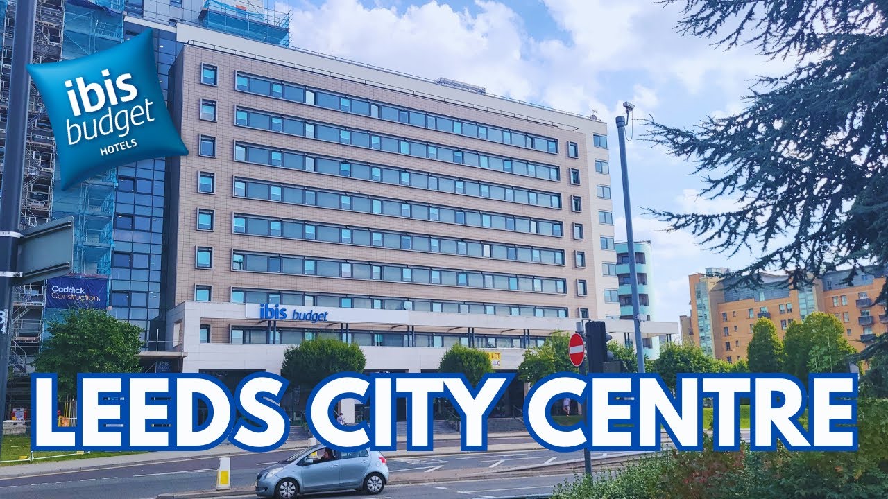 IBIS Budget Hotel Leeds City Centre - YouTube