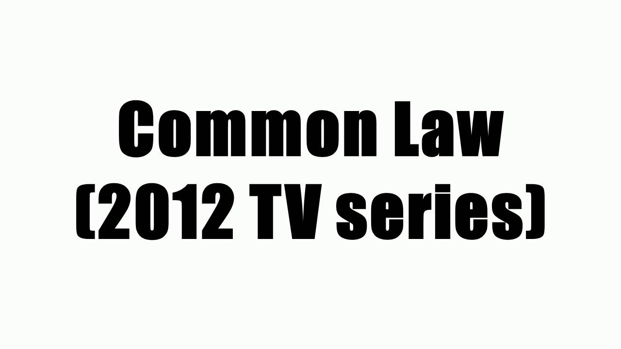 Common Law (2012 TV series) - YouTube