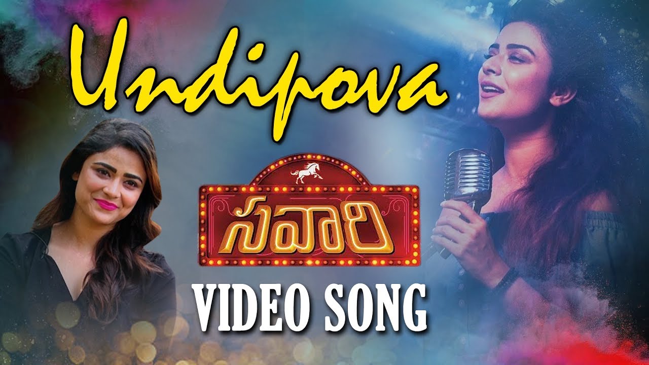 Undipova Song Sung By Heroine Priyanka Sharma | Savaari Songs | Nandu ...