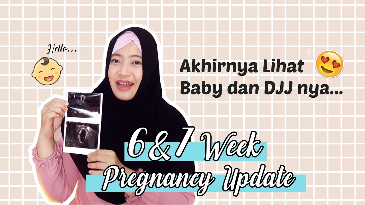 UPDATE KEHAMILAN 6 & 7 MINGGU | Pregnancy Storytime - YouTube