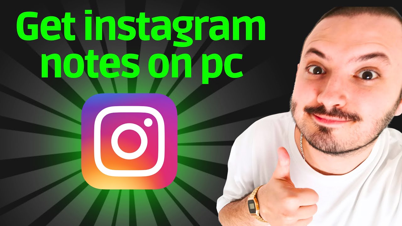 HOW TO GET INSTAGRAM NOTES ON PC (FULL GUIDE) - YouTube