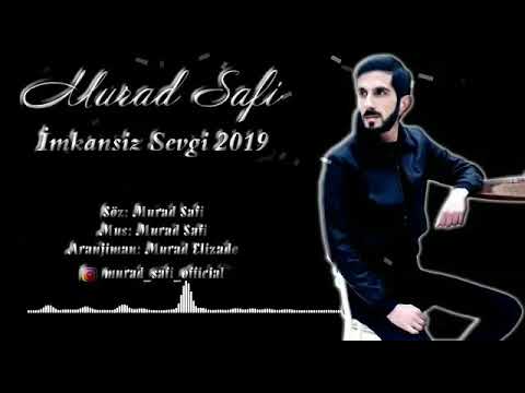 2019 Super Dinlemeli Mahni - Murad Safi Yep/Yeni Mahni