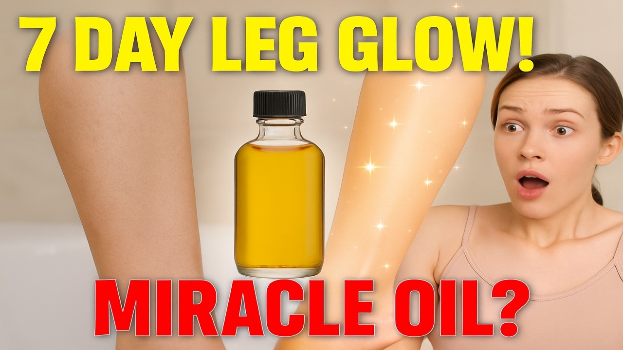 Apply This Natural Oil to Your Legs – See Incredible Results in Just 7 ...