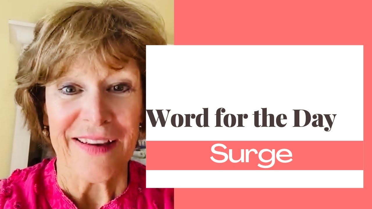 Vocabulary Word: Surge - YouTube
