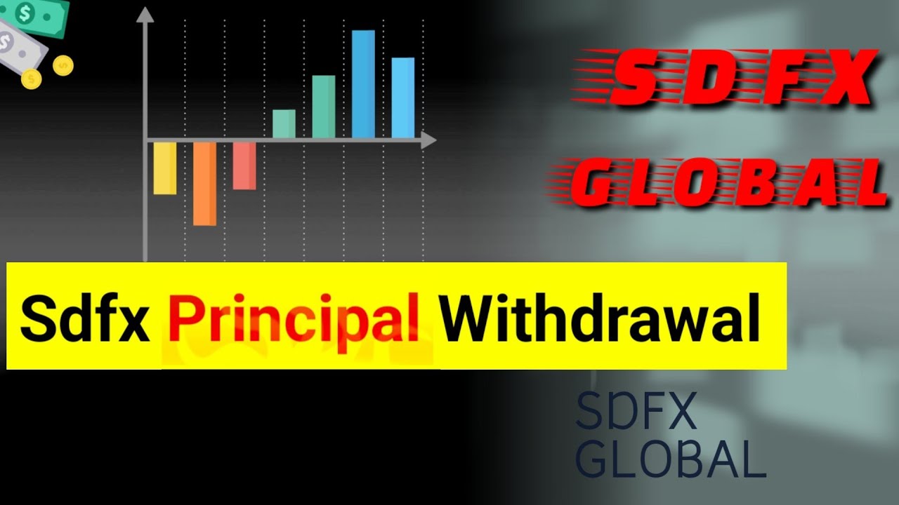 SDFX Principal withdrawal new update | SDFX global new update - YouTube