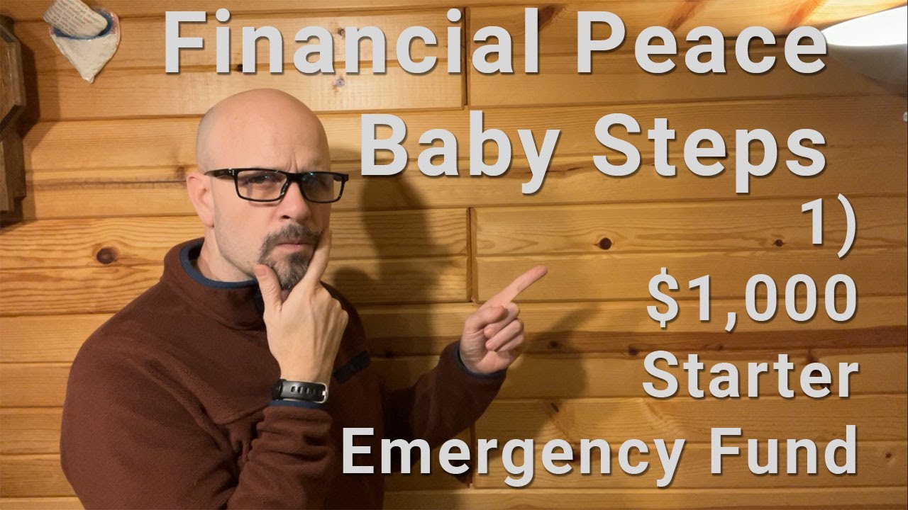 Financial Peace - Baby Step 1: $1,000 Starter Emergency Fund - YouTube
