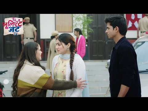 Tuu Juliet Jatt Di Today NEW PROMO 18th January 2026