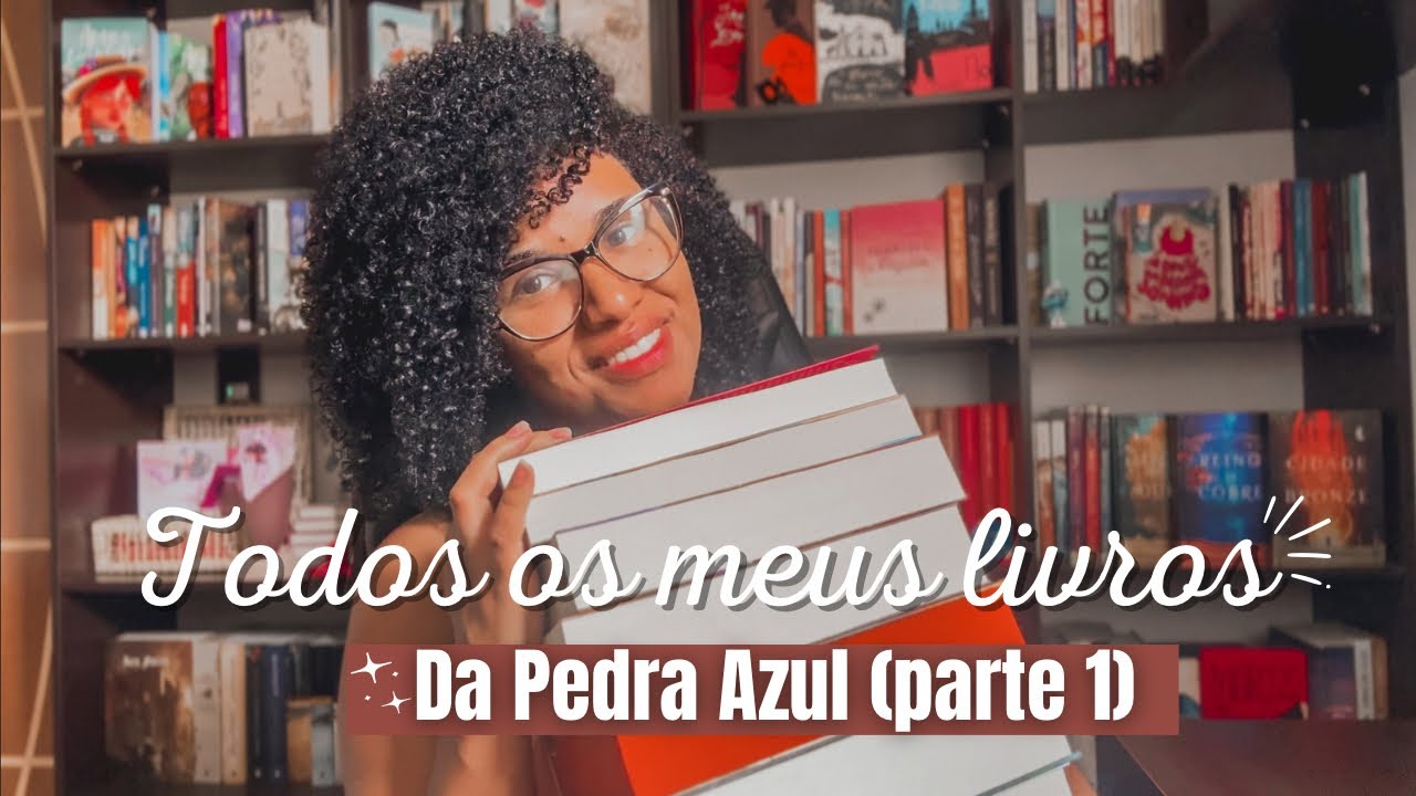 TODOS MEUS LIVROS DA EDITORA PEDRA AZUL #1 - YouTube