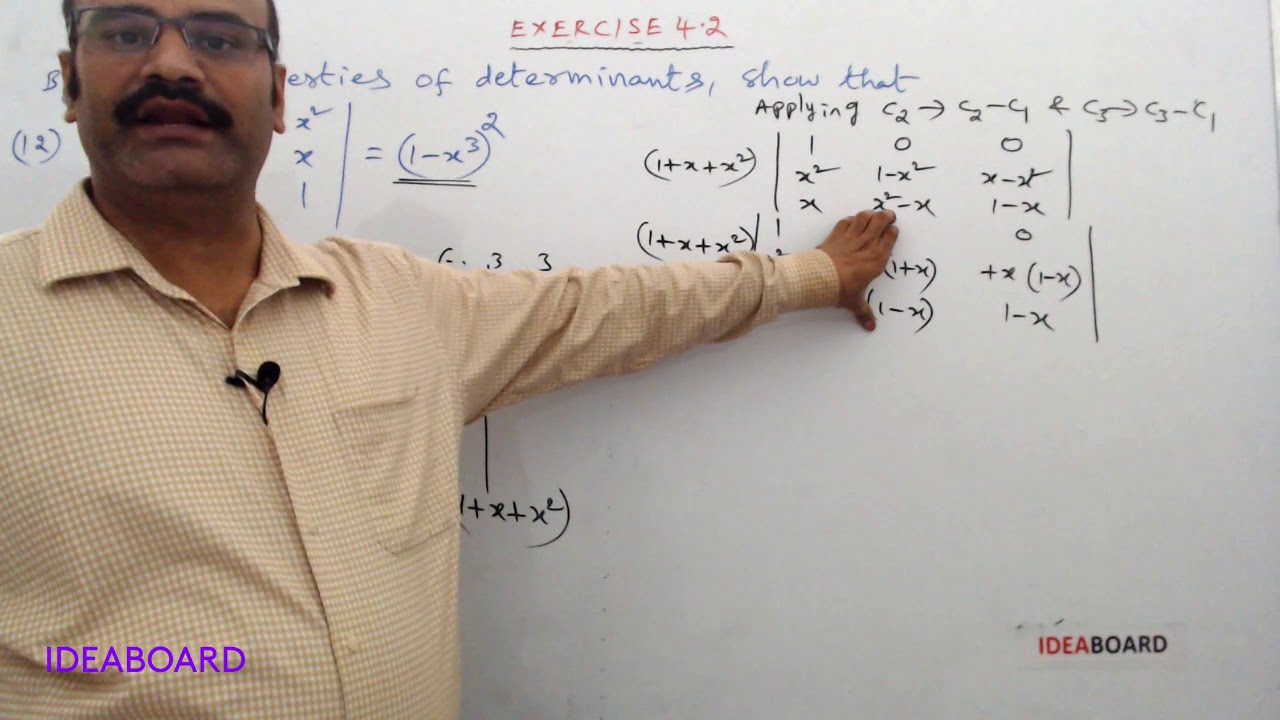 PROPERTIES OF DETERMINANTS EXERCISE: 4.2 PART-1 - YouTube