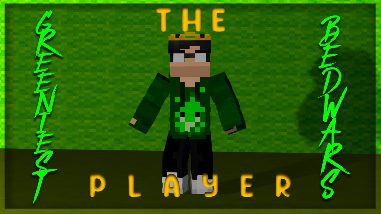 The Greeniest Bedwars Player - YouTube