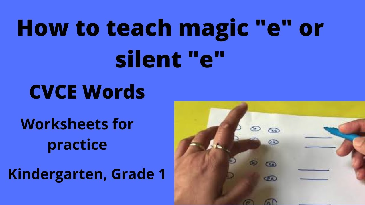 How to teach magic "e" or silent "e"# CVCE words# Worksheets ...