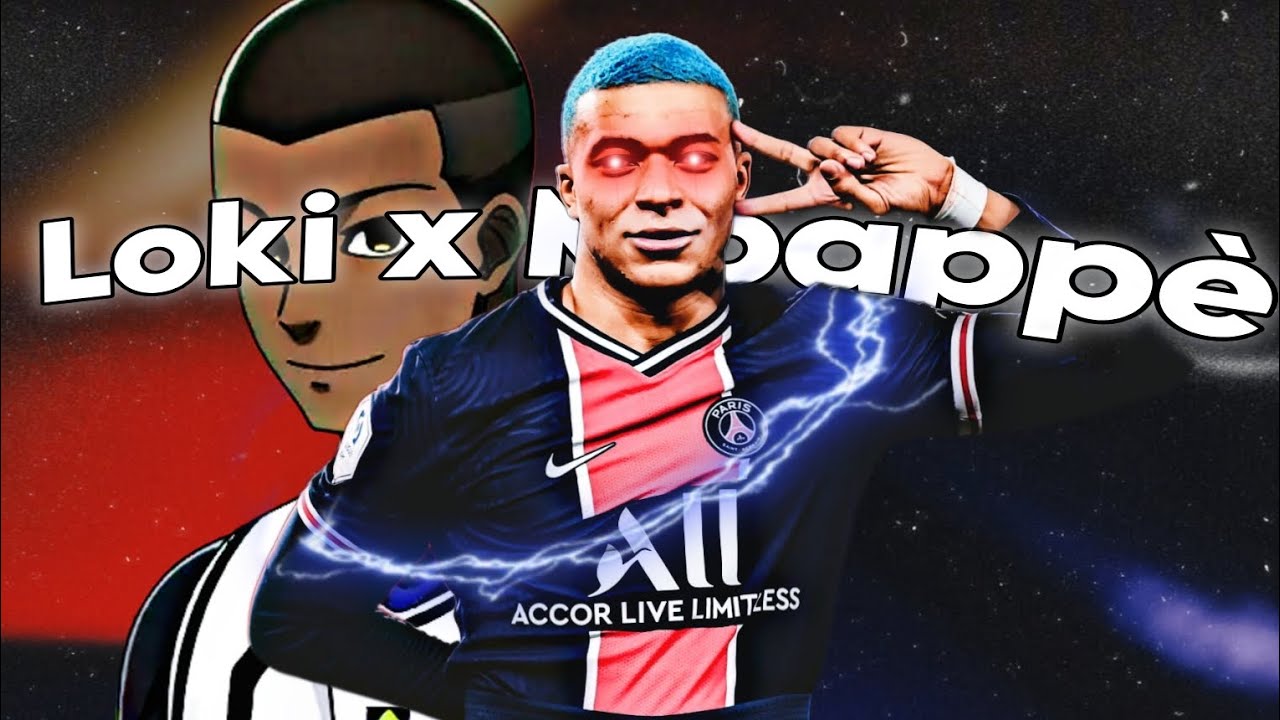 Julian Loki x Killian Mbappè. Anime edit. Azn Gamez. - YouTube