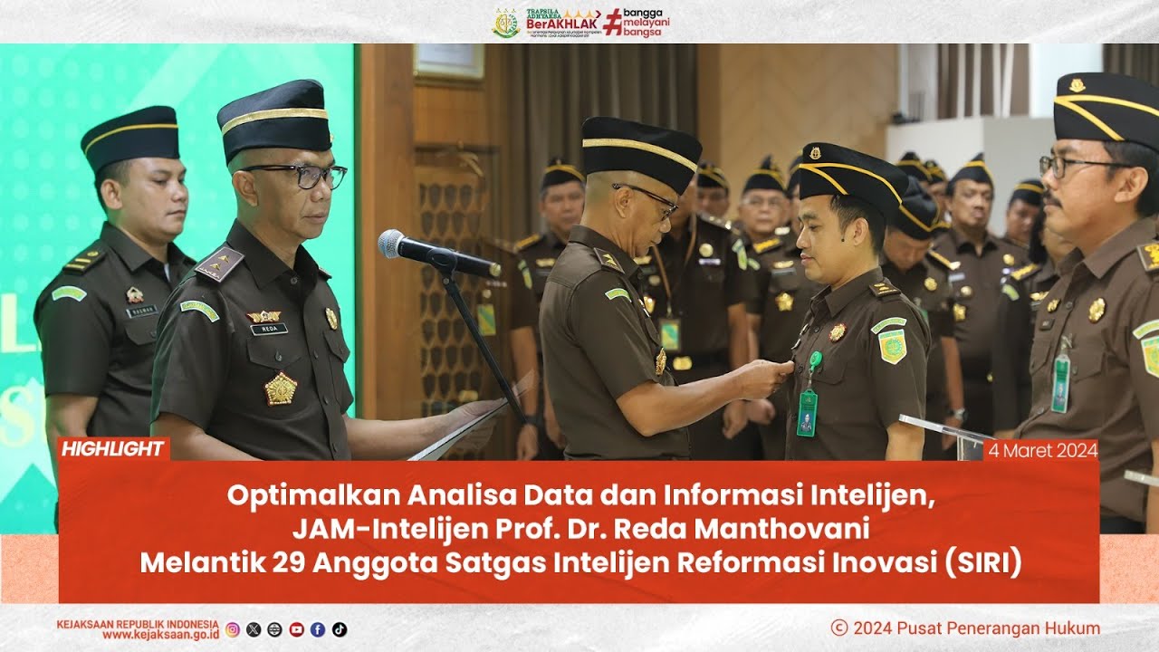 JAM INTEL MELANTIK ANGGOTA SATUAN TUGAS INTELIJEN REFORMASI INOVASI ...