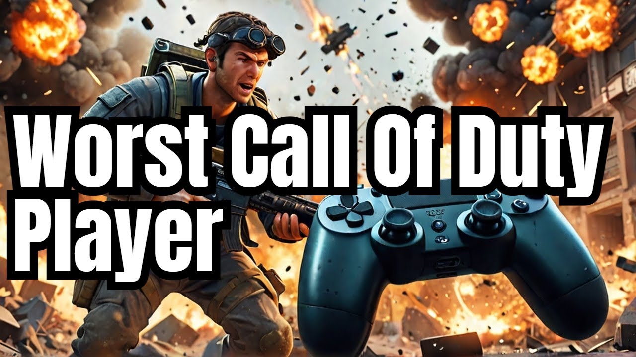 The World's Worst Call Of Duty Player - YouTube