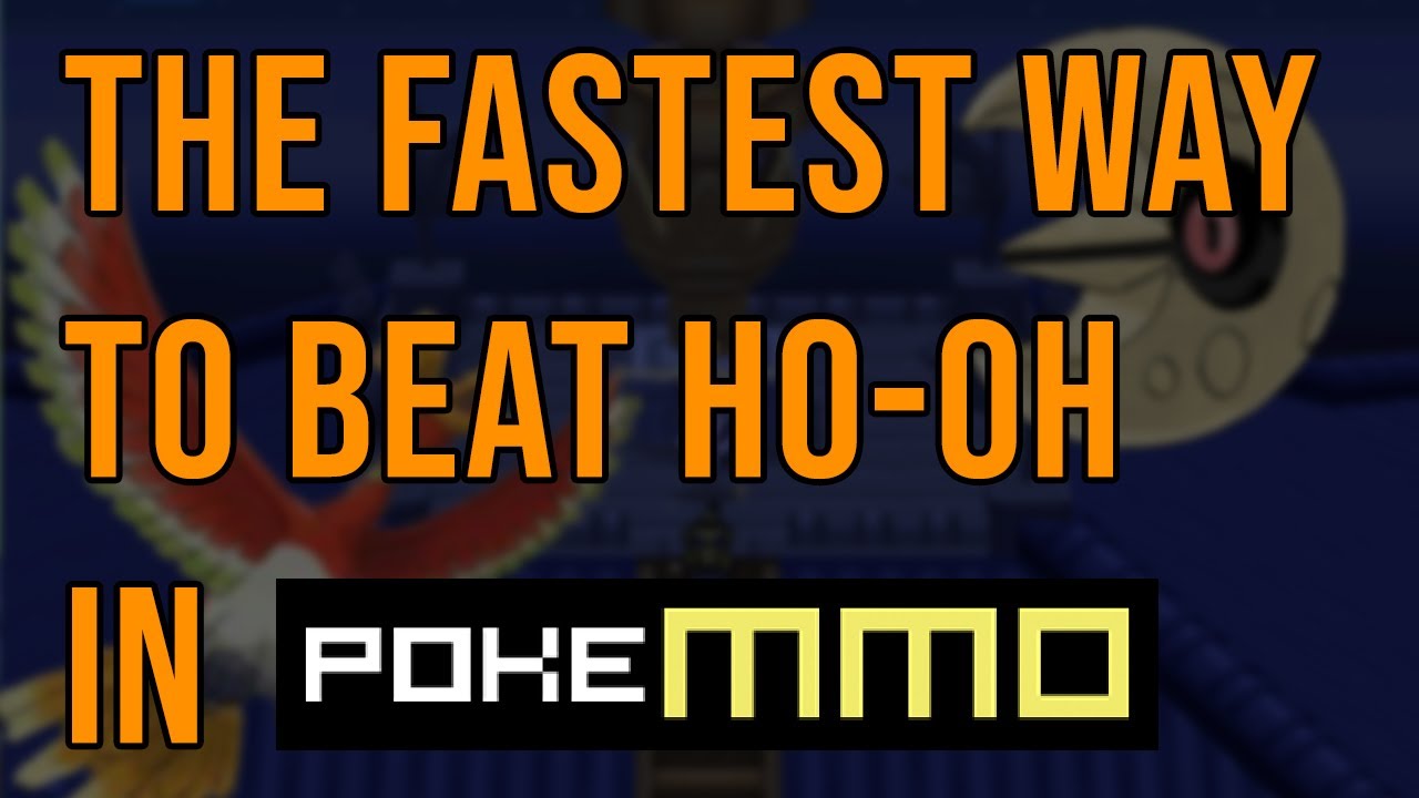 The Fastest Way to Beat Ho-oh - Trick Room Ho-oh Guide [PokeMMO] - YouTube