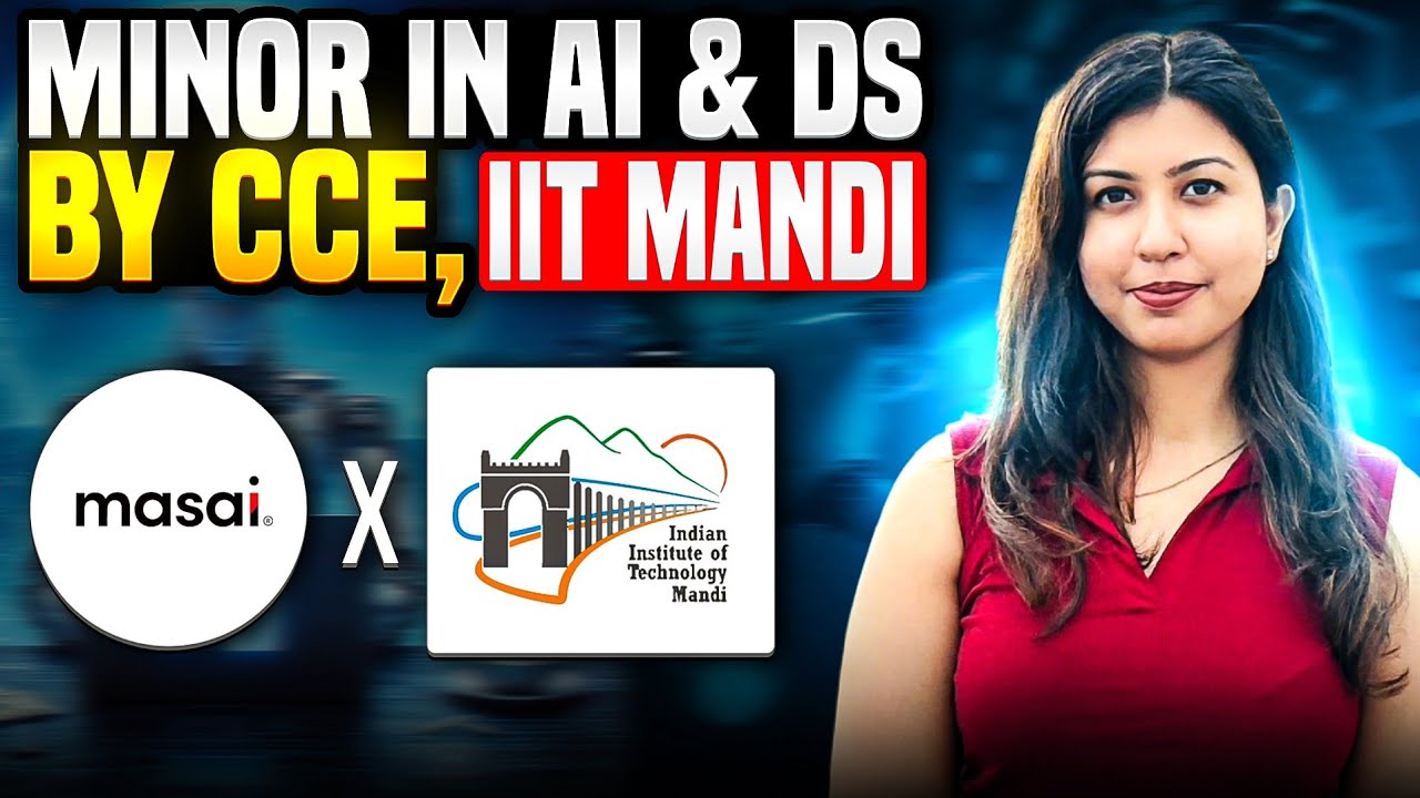 Why Everyone’s Talking About This CCE, IIT Mandi AI & Data Science Course (And Should You Join ...