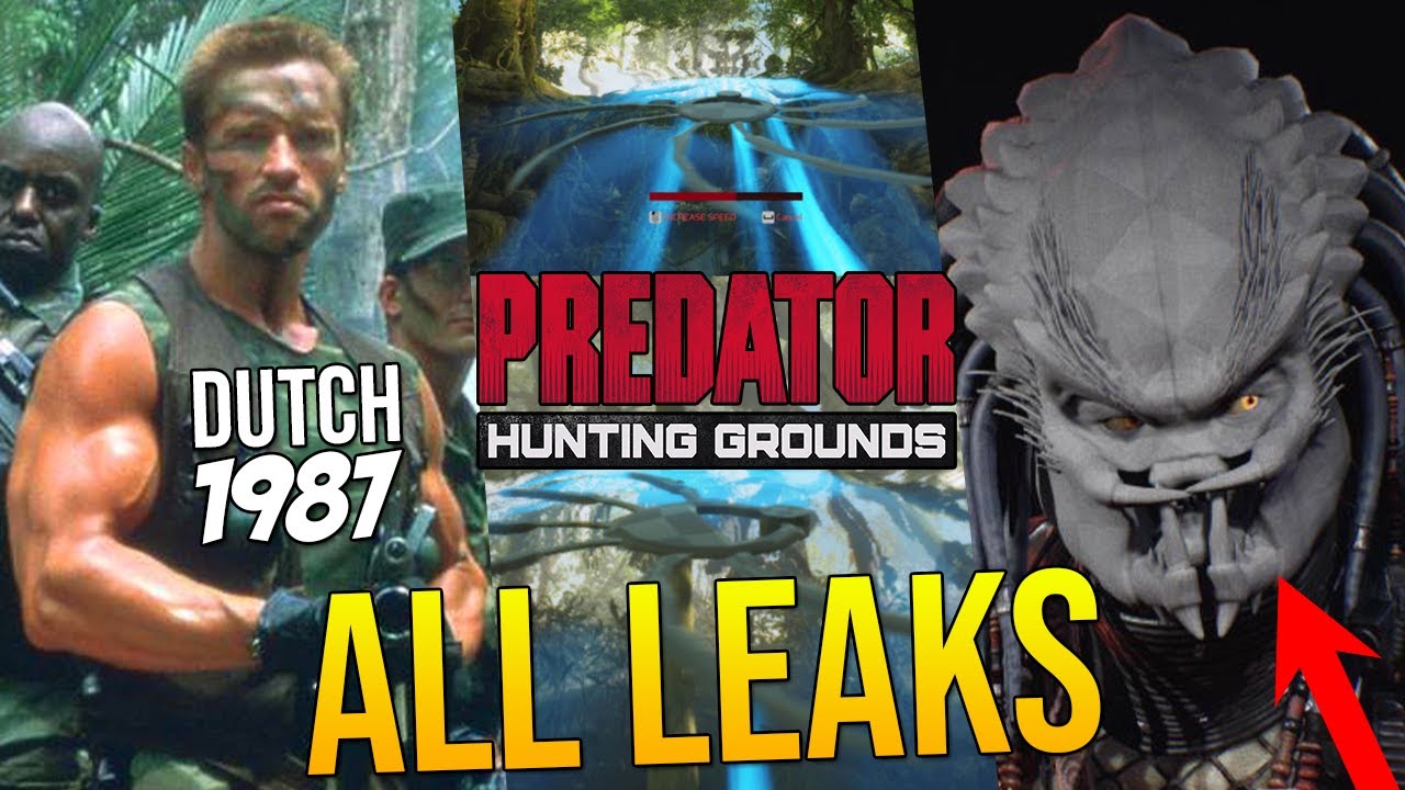 ALL LEAKS in Predator Hunting Grounds "UPCOMING UPDATE! DUTCH 1987 ...