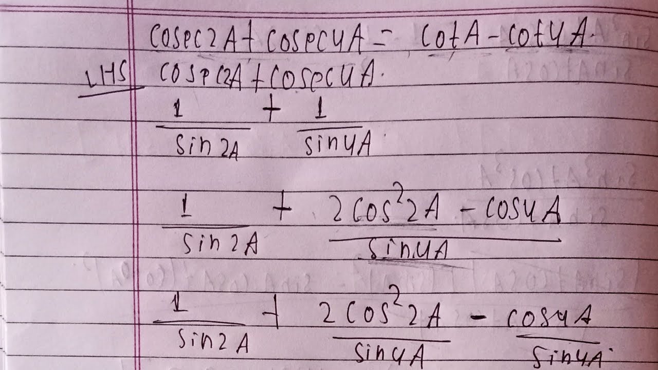 class 10 trigonometry long question || cosec 2A + cosec4A prove that ...