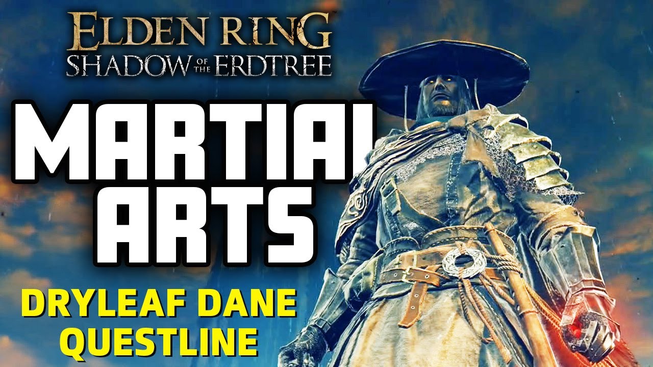 Elden Ring: How to get MARTIAL ARTS Weapon | Dryleaf Dane Quest Guide ...