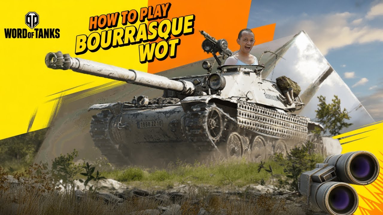 how to play bourrasque tank world of tanks - YouTube