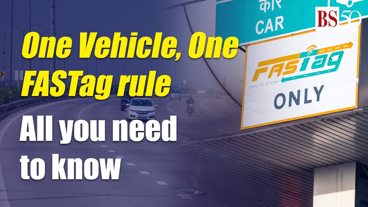 One Vehicle, One FASTag rule: All you need to know - YouTube