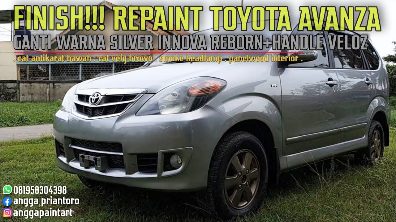 FINISH‼️ REPAINT AVANZA OLD RASA VELOZ + REBORN???? #PART2 - YouTube