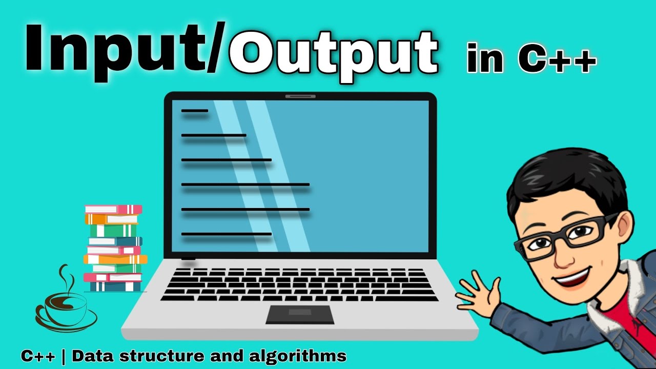 Input/Output in C++ | Data Structures and Algorithm - YouTube