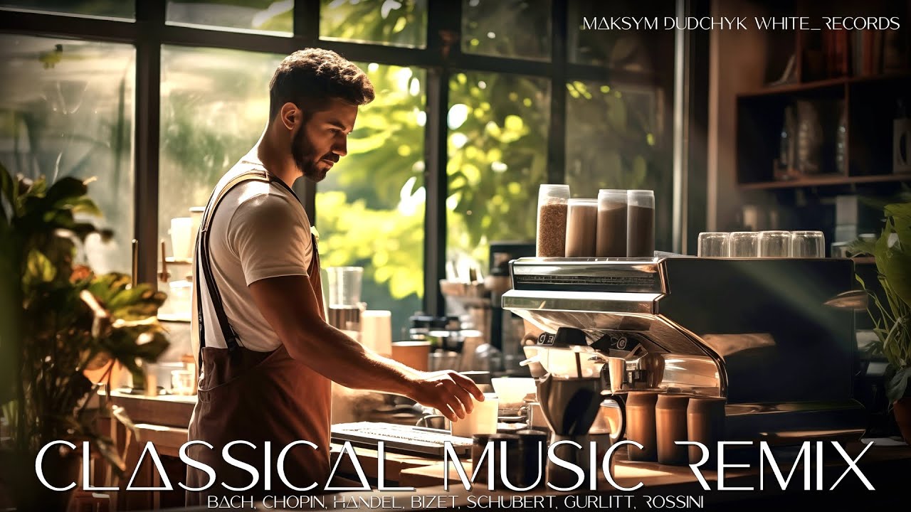 Classical Music Remix | Bach, Chopin, Handel, Bizet, Schubert, Rossini ...