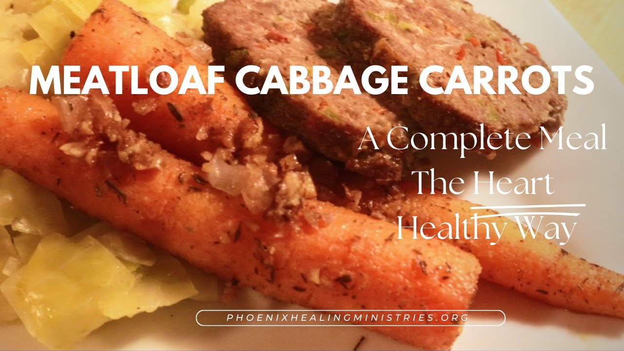 Recipe. Meatloaf. Cabbage. Carrots. A Complete Meal - YouTube