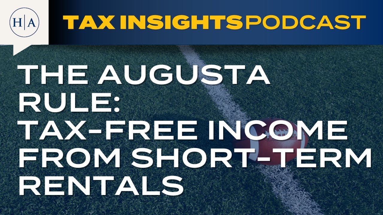 The Augusta Rule: Tax-Free Income from Short-Term Rentals - YouTube