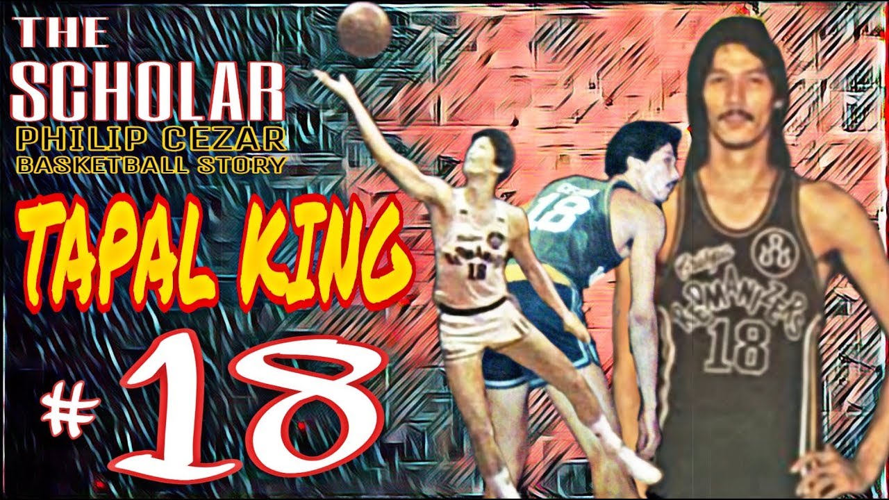 PHILIP CEZAR BASKETBALL STORY | THE SCHOLAR TAPAL KING - YouTube