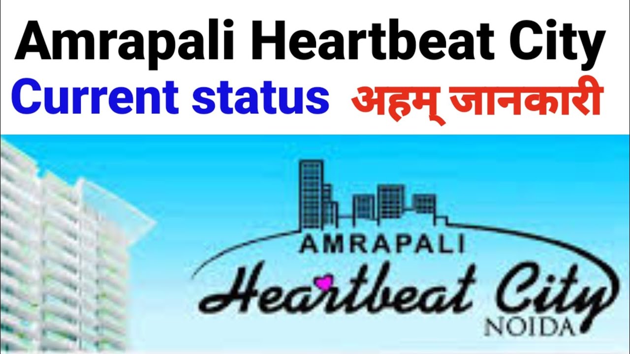 Amrapali NBCC Heartbeat City current status - YouTube