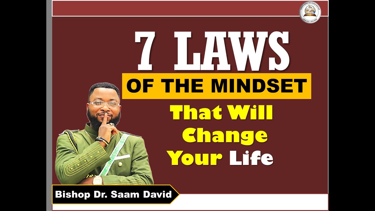THE 7 LAWS OF THE MINDSET - YouTube