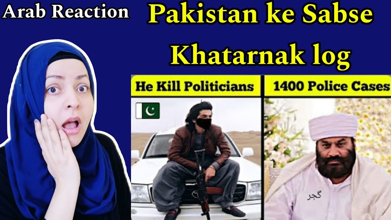 Most Dangerous People of Pakistan | Arab Reaction - YouTube