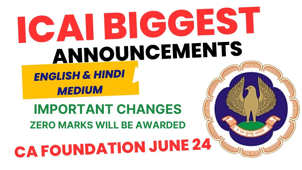 ICAI Exam Department Announcement English & Hindi Medium CA Foundation ...