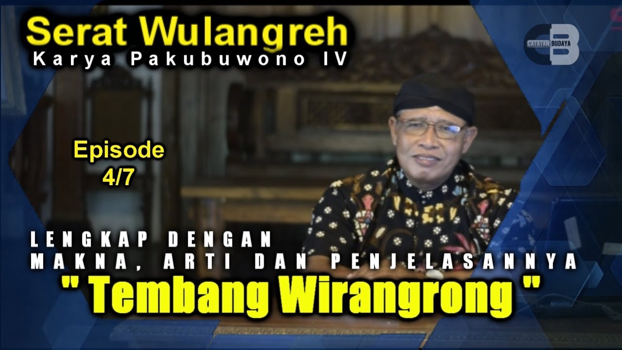 PESAN TERBAIK DARI MASA LALU || PAKUBUWONO IV || WIRANGRONG || EPISODE ...