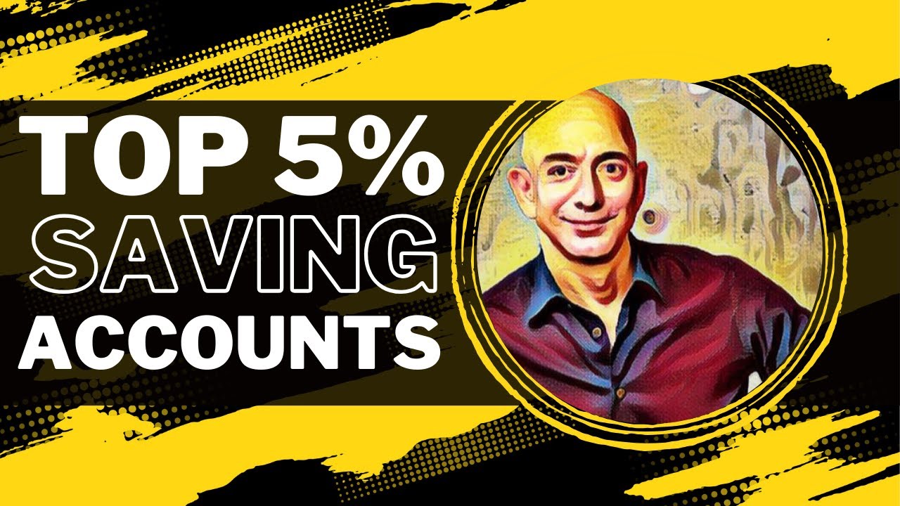 The Top 5 Savings Accounts to Generate Profits (High Yield Savings) # ...