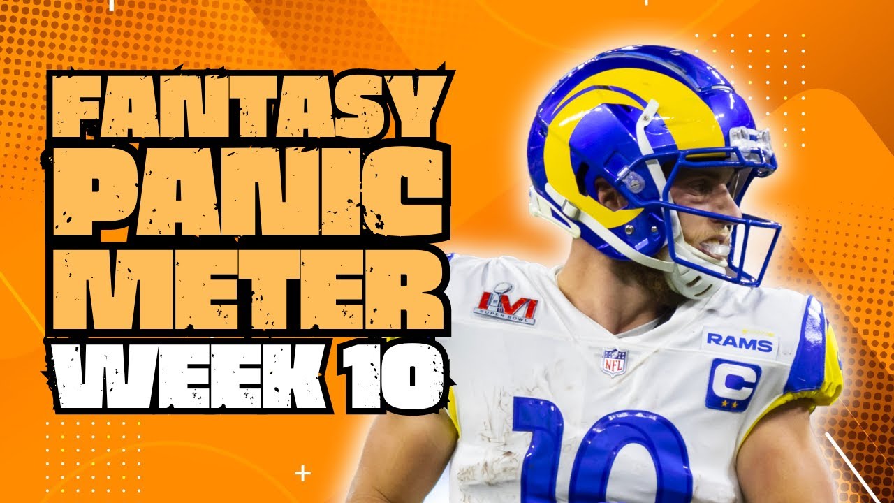 Week 10 Fantasy Football Panic Meter | Week 10 Fantasy Football - YouTube