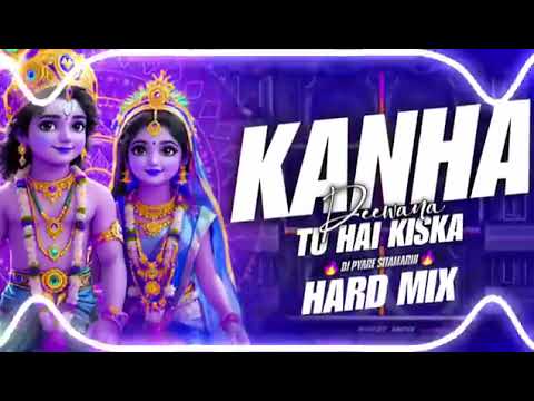 KANHA TU Hai JAAN KISNA HARD MIX DJ REMIX bass boosted 👏👏👏🕊️
