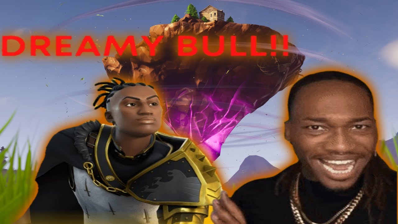 Dreamybull in fortnite - YouTube